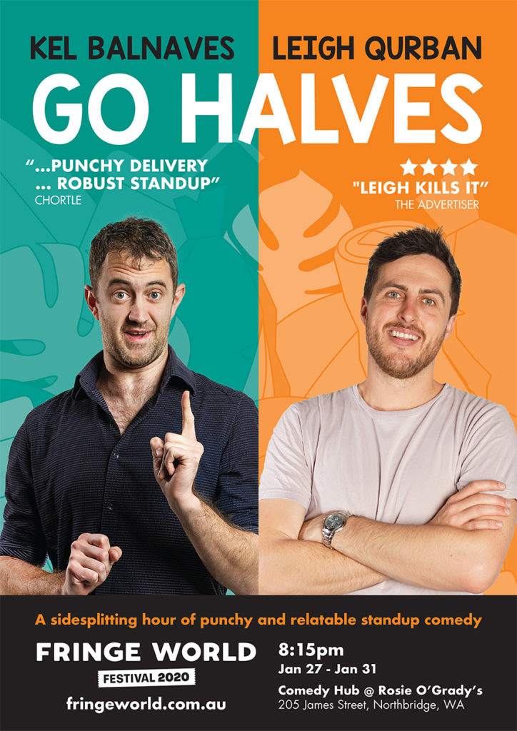 Go Halves – Fringe World Perth – kelbalnaves.com